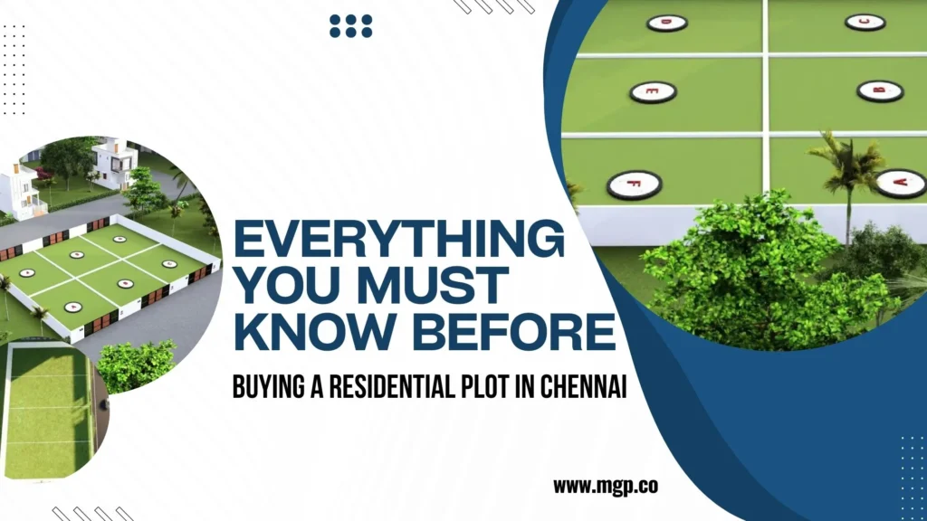 Everything You Must Know Before Buying a Residential Plot in Chennai